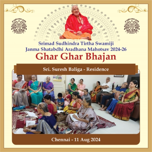 Ghar Ghar Bhajan with Vyasa Upasana – Janma Shatamaanothsava Celebrations