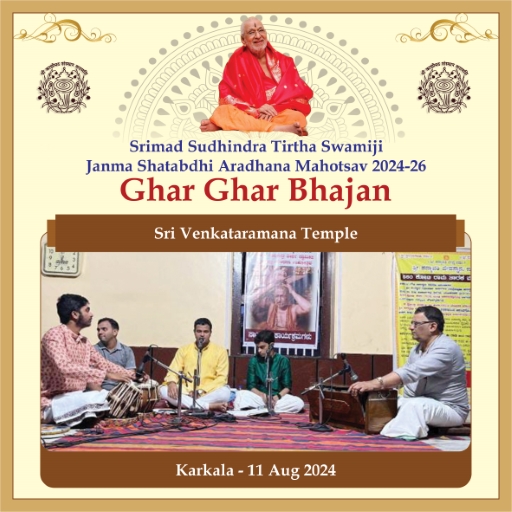 Ghar Ghar Bhajan with Vyasa Upasana – Janma Shatamaanothsava Celebrations